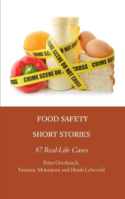 Food Safety Short Stories: 87 Real-Life Cases, (Hardcover) - Walmart.com