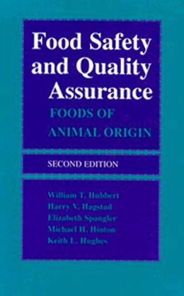 Pre-Owned Food Safety and Quality Assurance: Foods of Animal Origin ...