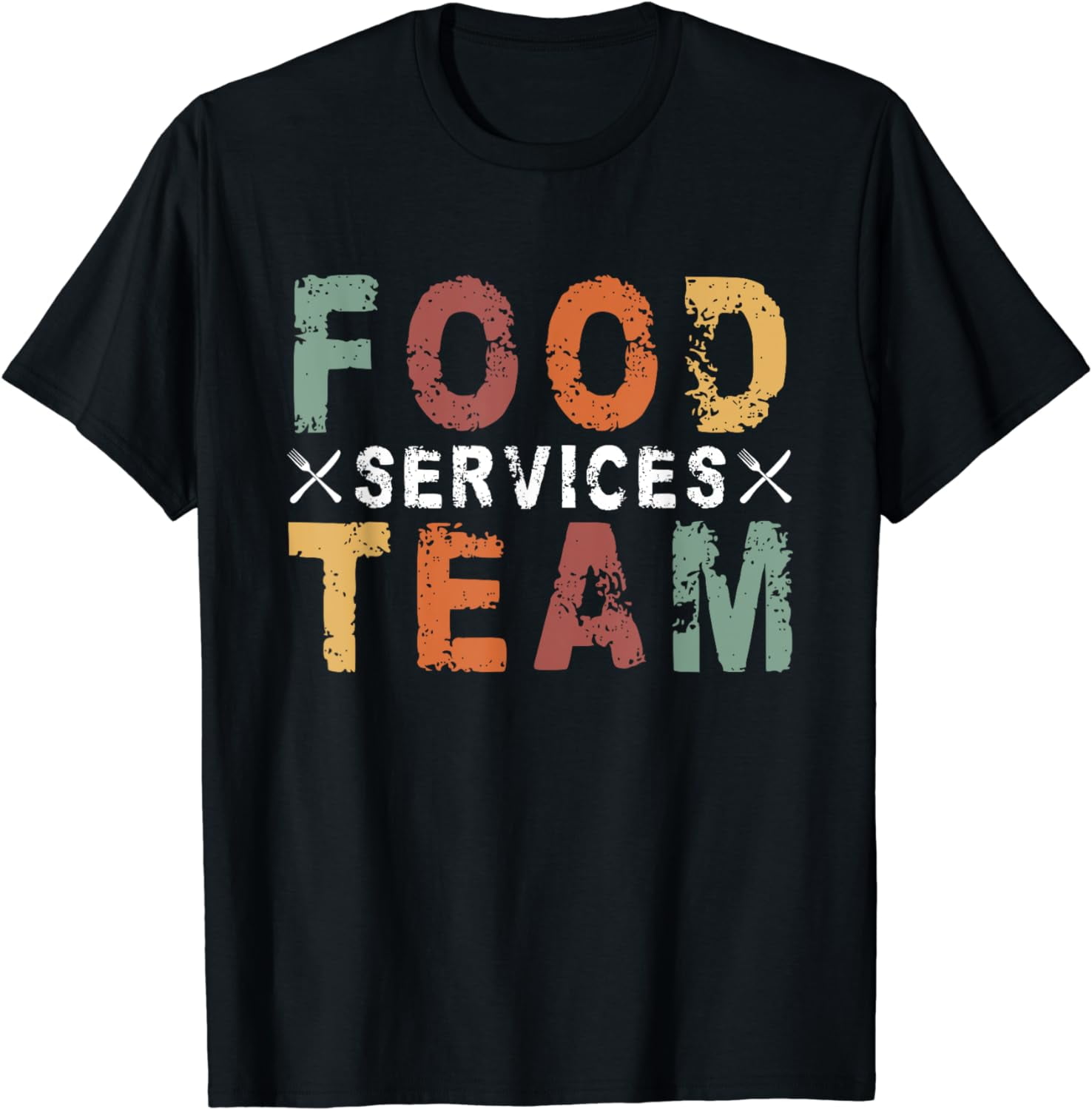 Food Services Team Helper School Admin Squad Cafeteria Crew T-Shirt ...