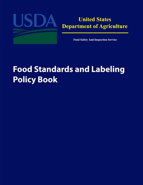 Food Standards and Labeling Policy Book (Paperback) - Walmart.com