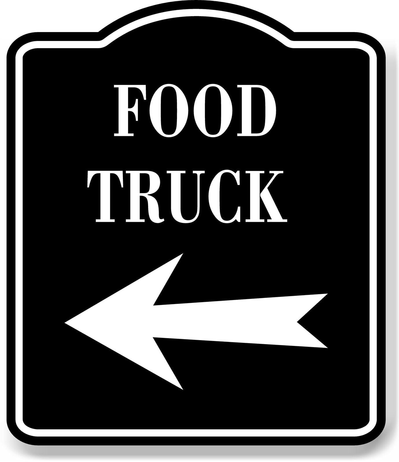 Food Truck Left Arrow BLACK Aluminum Composite Sign, 8.5"x10" - Walmart.com