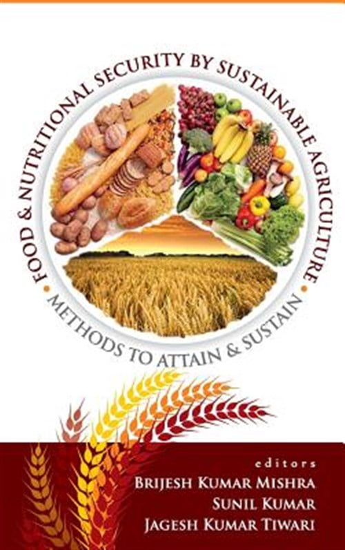Pre-Owned Food and Nutritional Security by Sustainable Agriculture ...
