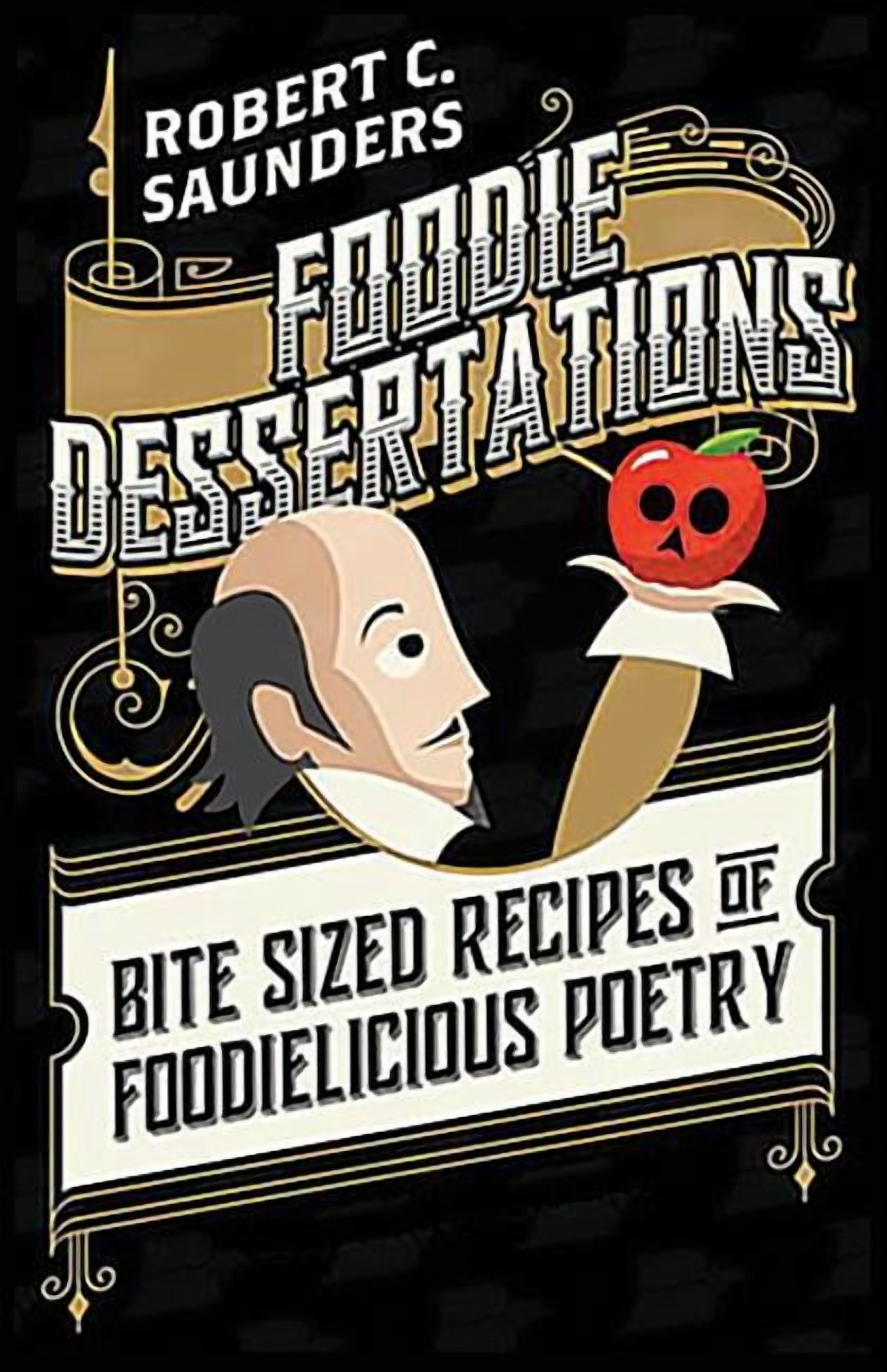 Foodie Dessertations: Bite sized recipes of foodielicious poetry ...
