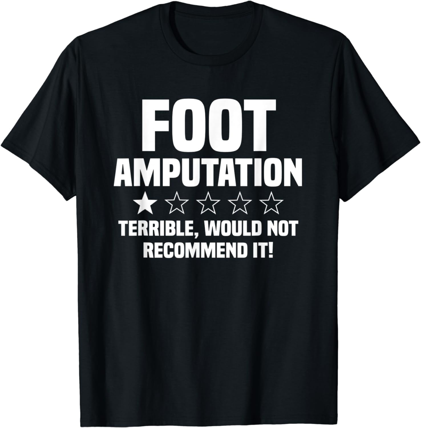 Foot Amputation Amputate Surgery Amputee Recovery Survivor T-Shirt ...
