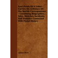Foot-Prints of a Letter-Carrier, Or, a History of the Worlds ...