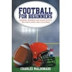 For Dummies Coaching Football for Dummies, (Paperback) - Walmart.com