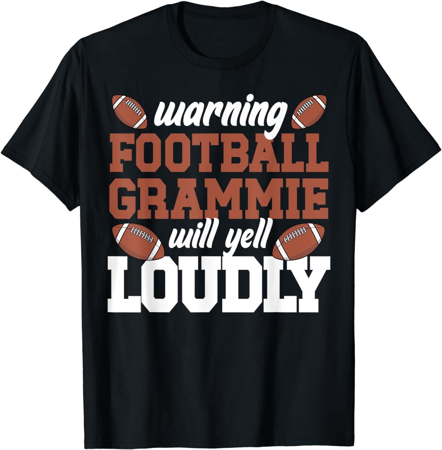 Football Grammie Will Yell Grammie Of A Football Player T-Shirt ...