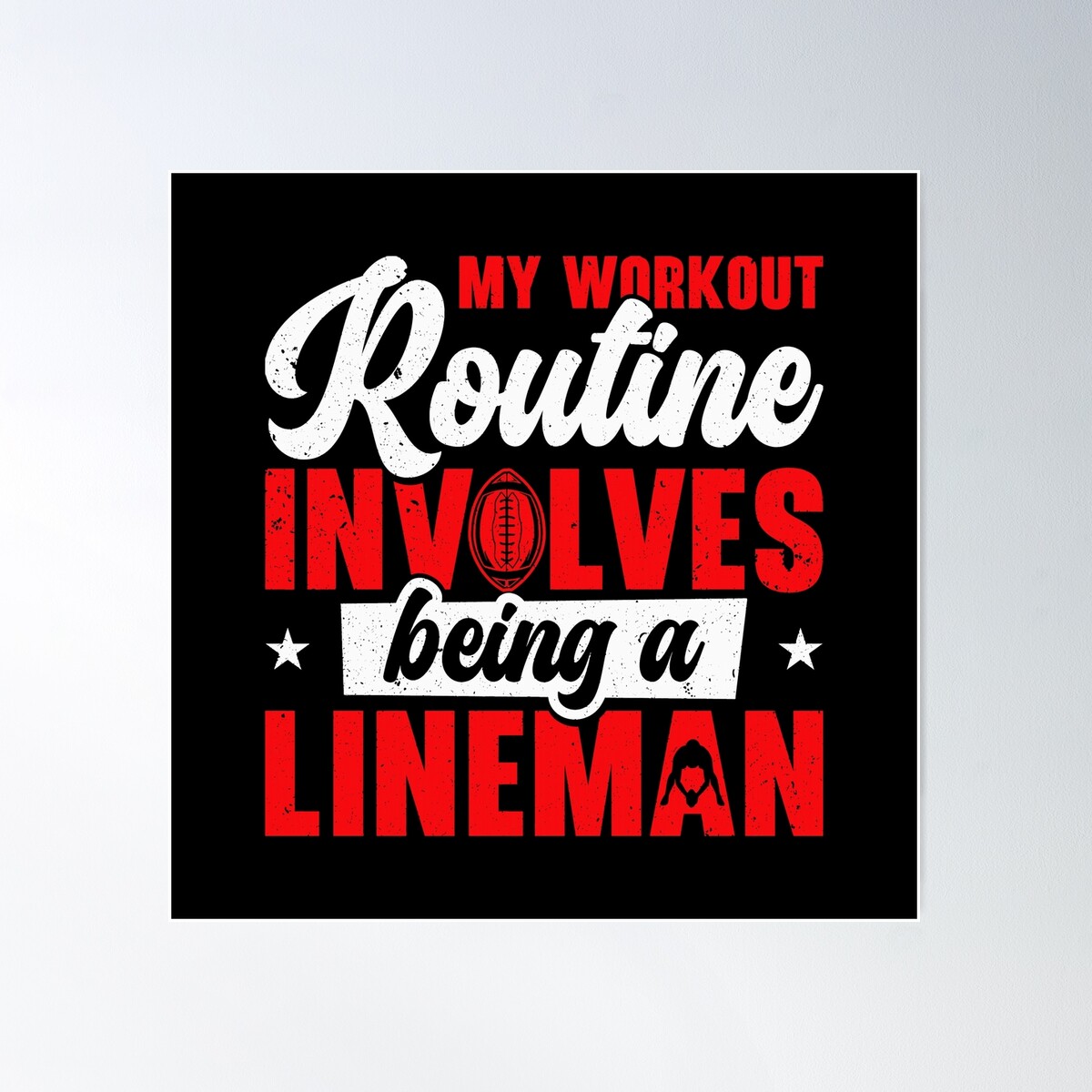 Football Lineman Life Workout Routine Player Sports Poster Wall Art ...