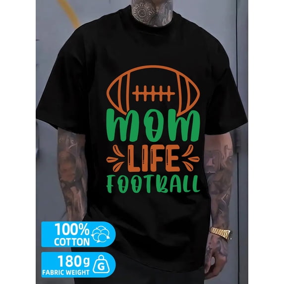 Football Mom Life mens black 180G 100% Cotton Spring and summer outdoor ...