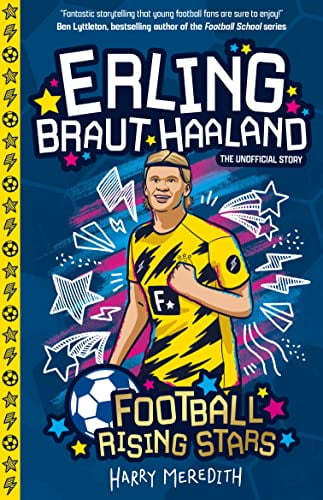 Pre-Owned Erling Braut Haaland (Football Rising Stars), 9781782268956 ...