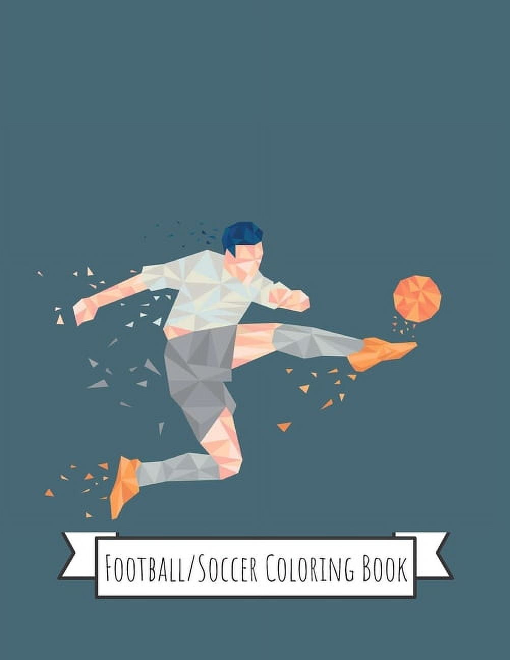 Football/Soccer Coloring Book : Football/Soccer Gifts for Kids, Boys or ...
