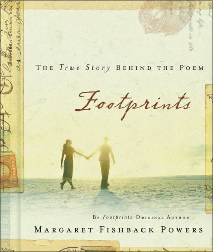 Pre-Owned Footprints: The True Story Behind the Poem (Hardcover) 0310812151 9780310812159 ...