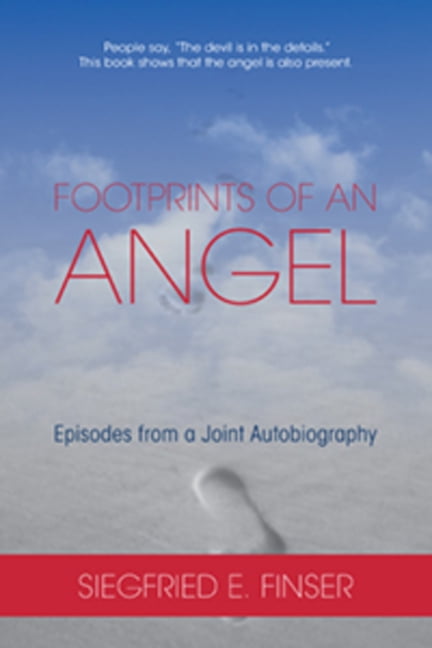 Footprints of an Angel: Episodes from a Joint Autobiography, (Paperback ...