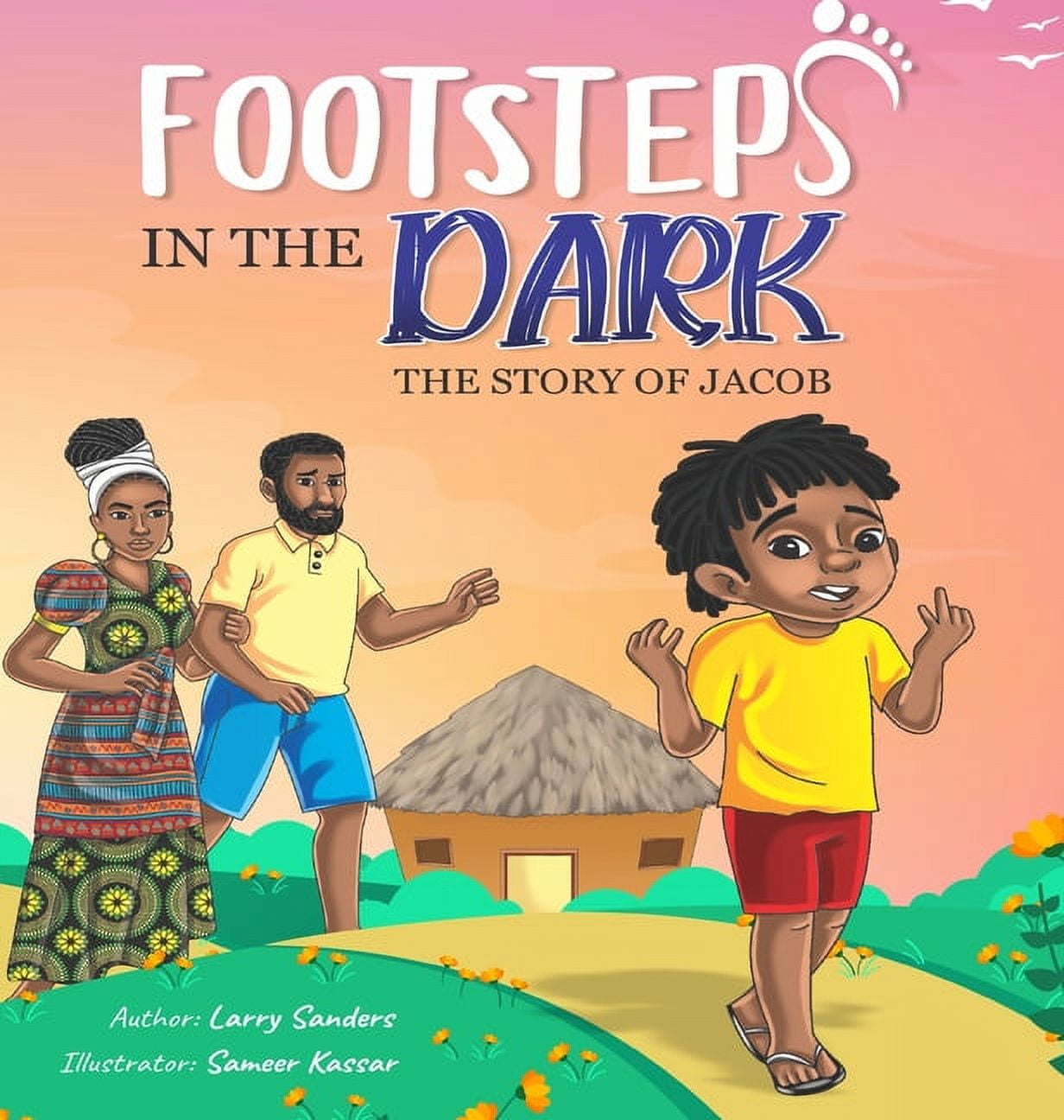 Footsteps in the Dark: The Story of Jacob: The Story of Jacob ...
