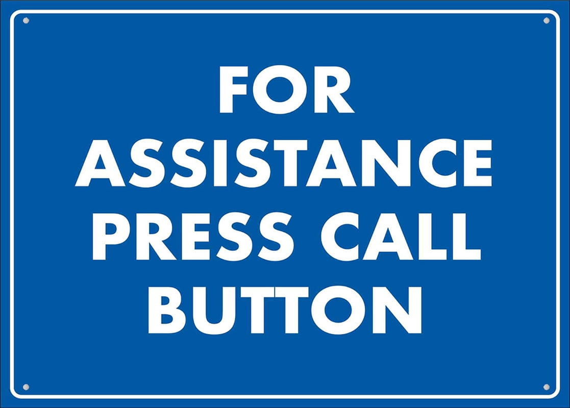For Assistance Press Call Button Sign 8 X 12 Inches Rust Free ...