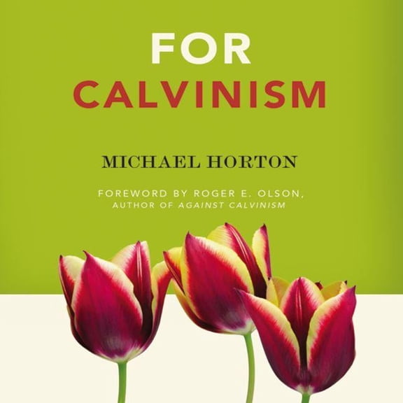 The Drama of Fate and Freewill: Calvinism vs. Arminianism: Solved ...