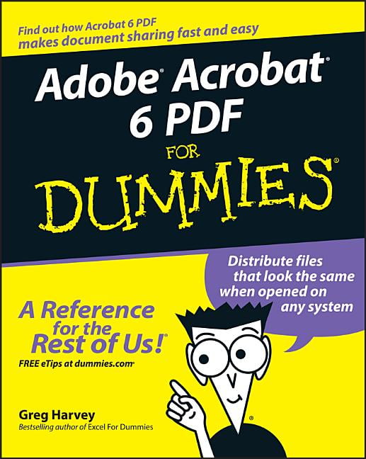 Adobe Acrobat 6 PDF for Dummies, (Paperback) - Walmart.com