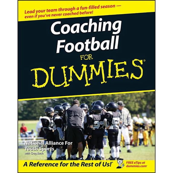 For Dummies Coaching Football for Dummies, (Paperback) - Walmart.com