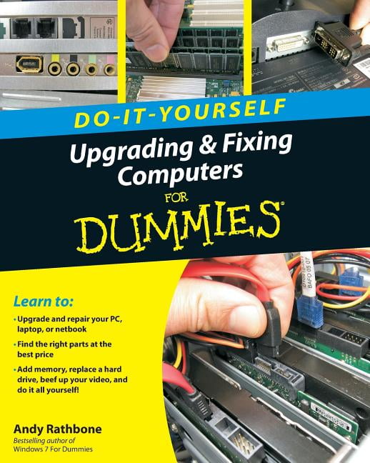 For Dummies Do-It-Yourself Upgrading & Fixing Computer for Dummies ...