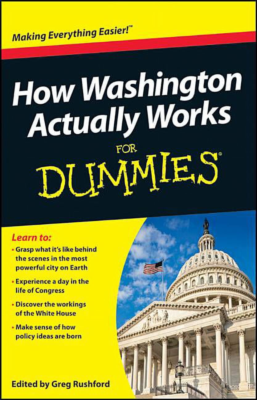 For Dummies How Washington Actually Works for Dummies, (Paperback ...