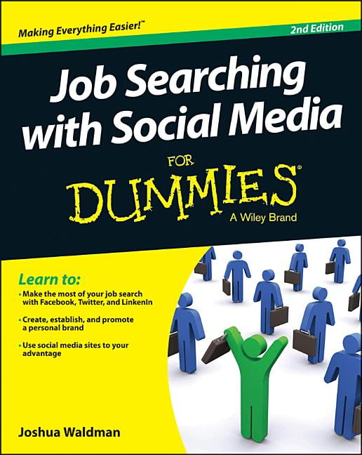 For Dummies Job Searching with Social Media for Dummies, 2/E ...
