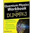 For Dummies Quantum Physics Workbook For Dummies, (Paperback) - Walmart.com