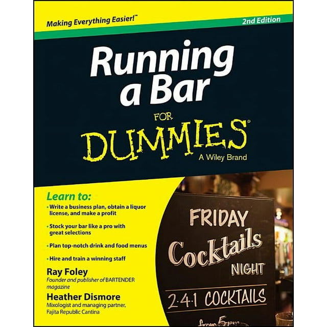 For Dummies: Running a Bar for Dummies (Paperback) - Walmart.com