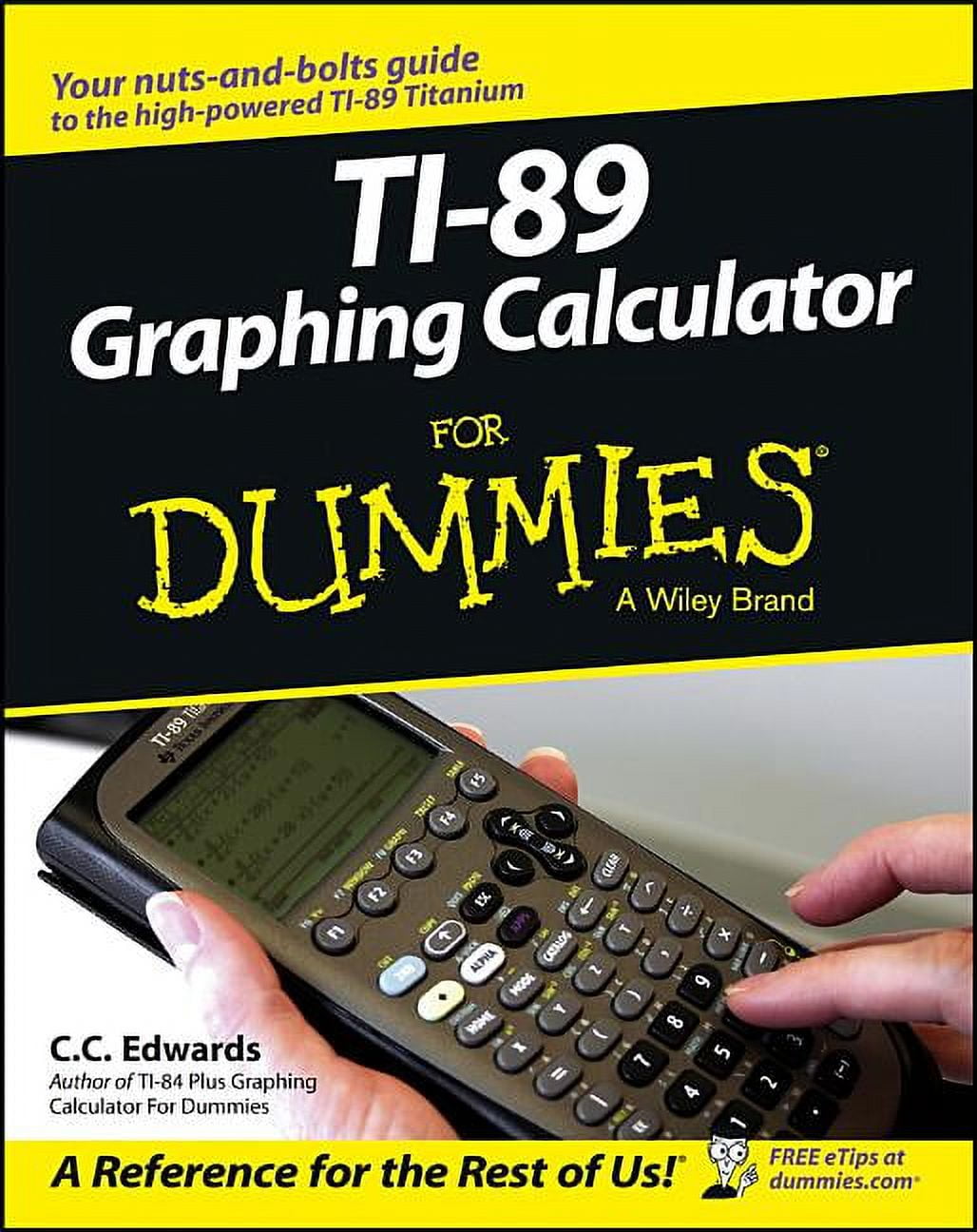For Dummies TI-89 Graphing Calculator For Dummies, (Paperback ...