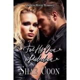 For His Own Protection Paperback 1644502771 9781644502778 Shae Coon ...