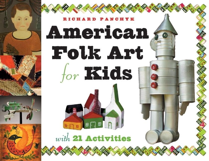 For Kids series: American Folk Art for Kids : With 21 Activities ...