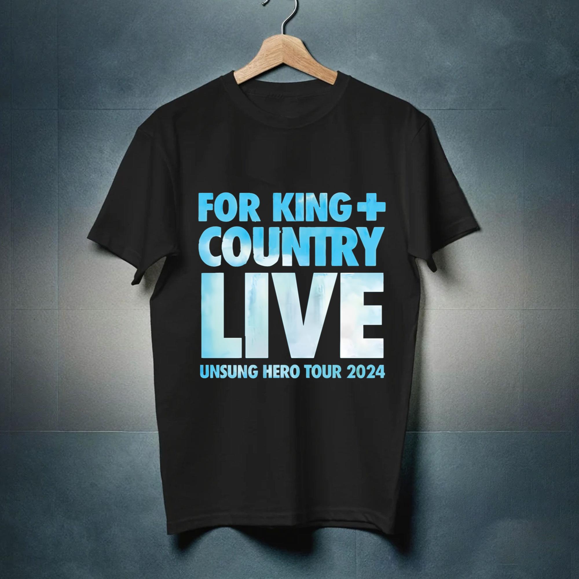 For King And Country 2024 Concert, 2024 For King + Country Unsung Hero ...