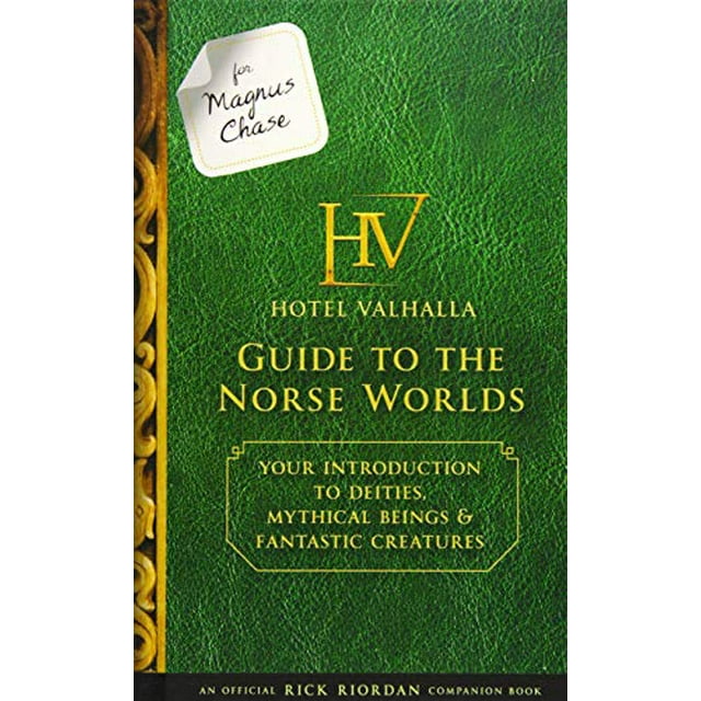 Pre-Owned For Magnus Chase: Hotel Valhalla Guide to the Norse Worlds-An Official Rick Riordan ...