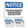 For Main Entrance And Deliveries Use Back Door OSHA Notice Rigid ...