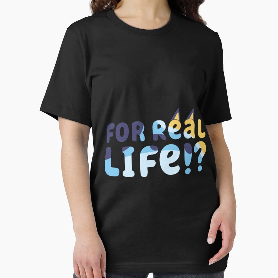 For Real Life Blueys Essential T-Shirt - Walmart.com