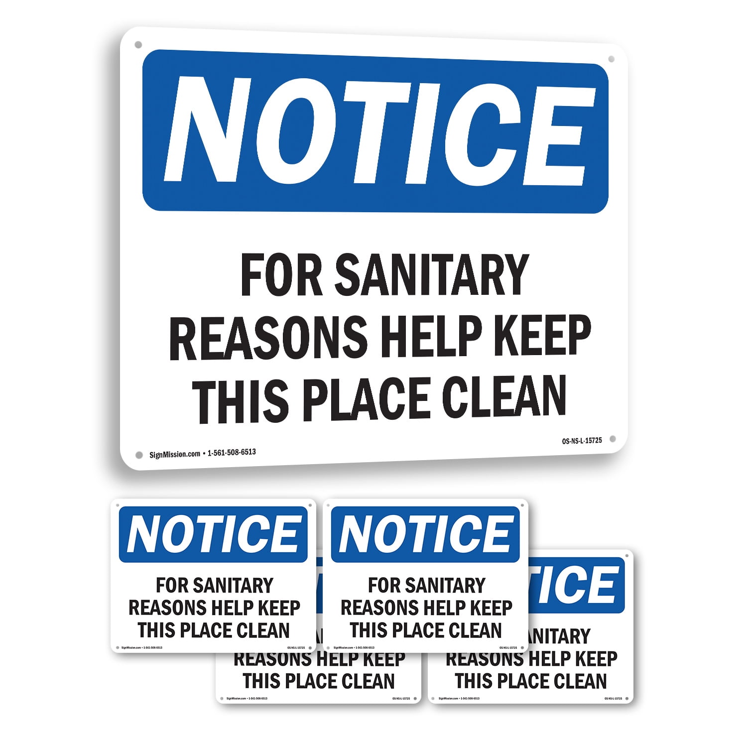 For Sanitary Reasons Keep This Place Clean OSHA Notice Rigid Plastic ...