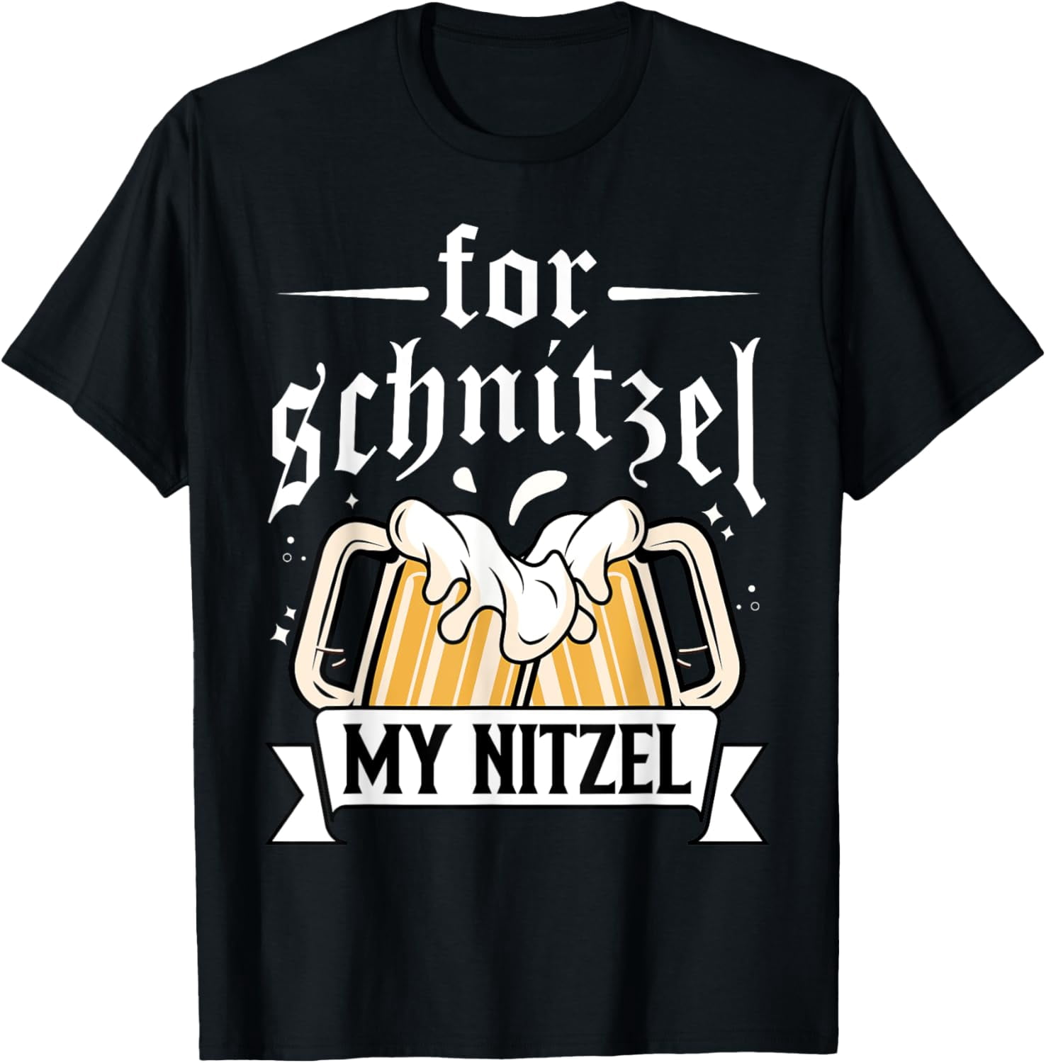 For Schnitzel my nitzel - Oktoberfest 2023 T-Shirtmen and women can ...