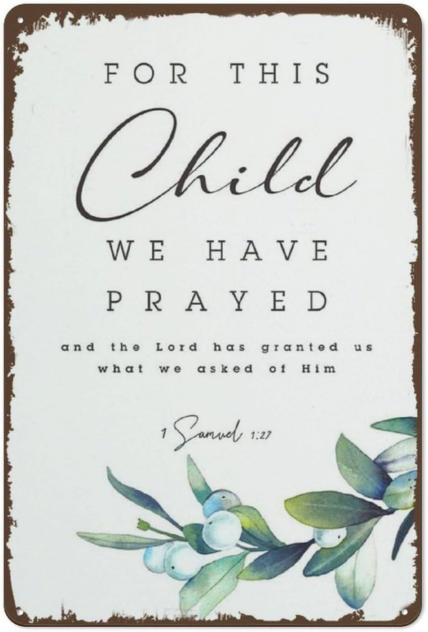 For This Child We Have Prayed Bible Verse Metal Sign Rustic 1 Samuel 1 ...