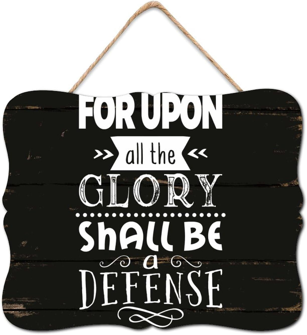 For Upon All The Glory Shall Be A Defense Wood Signs Rustic Wall Plaque ...