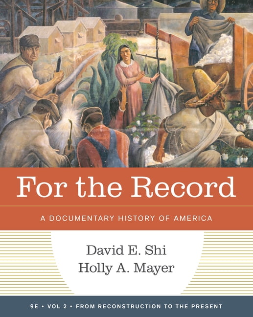 For the Record: A Documentary History of America, (Paperback) - Walmart.com