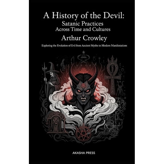 Forbidden Knowledge: Mysteries & Conspir A History of the Devil ...