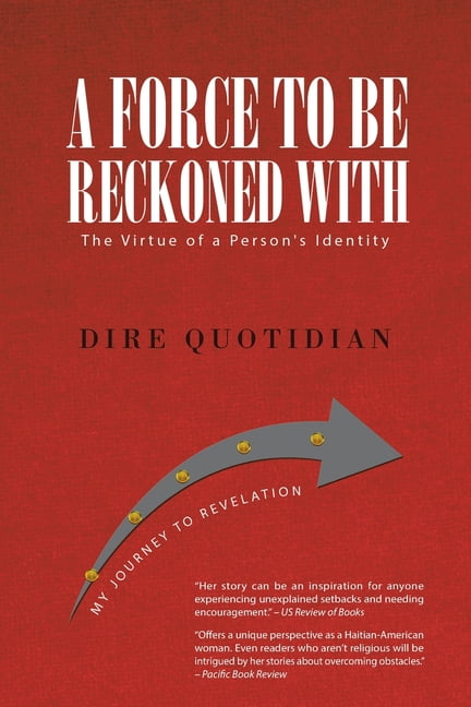 Force to Reckon With! : The Virtue of a Person's Identity - Walmart.com