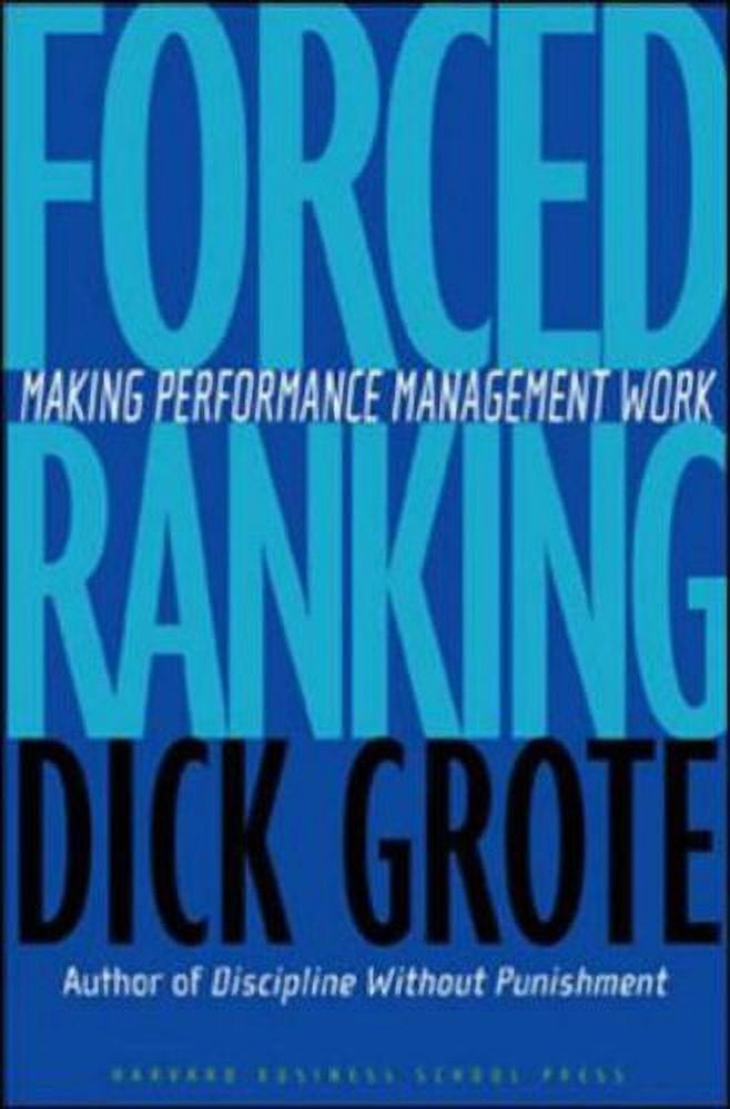 Pre-Owned Forced Ranking: Making Performance Management Work Hardcover ...