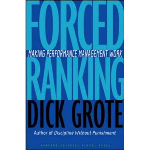 Pre-Owned Forced Ranking: Making Performance Management Work Hardcover ...