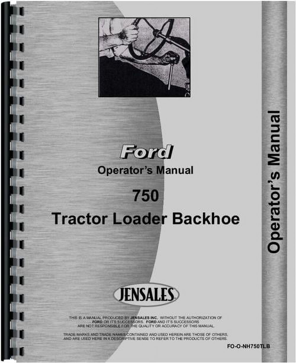 Ford 750 Tractor Loader Backhoe Operators Manual - Walmart.com