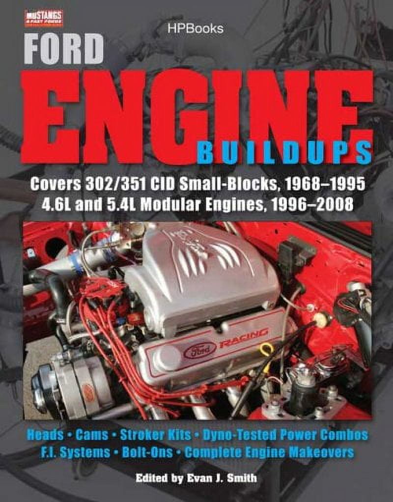 Ford Engine Buildups : Cover 302/351 CID Small-Blocks, 1968-1995 : 4.6L ...