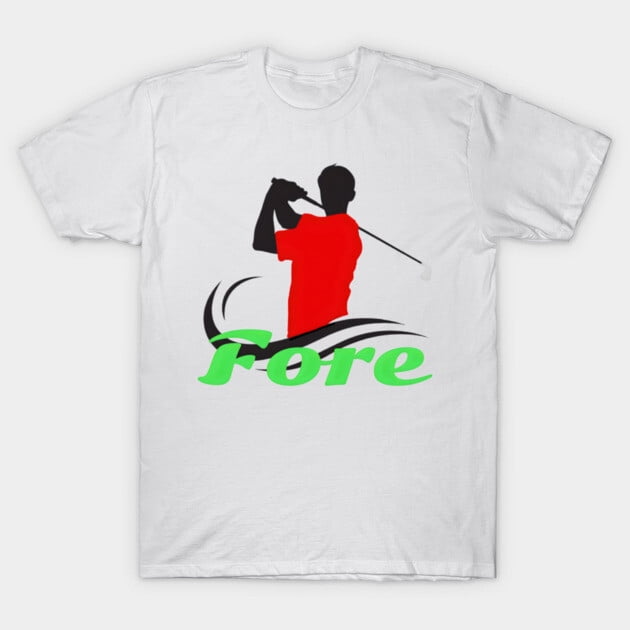 Fore! Funny Golf Golfer Golfing Player Sport Hobby Country Club Life ...