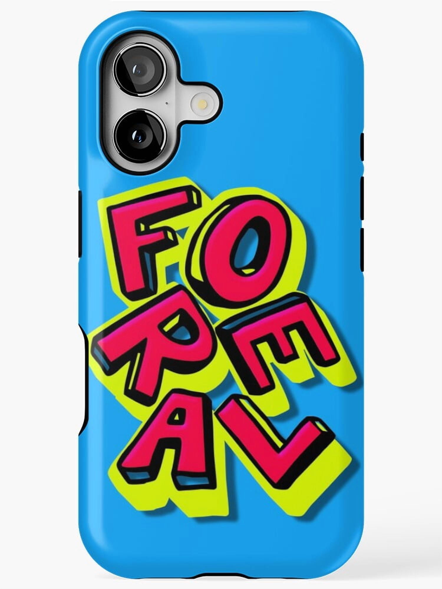 Foreal Funny Minimal Meme Quote Phone Case for iPhone 11 12 13 14 15 16 ...