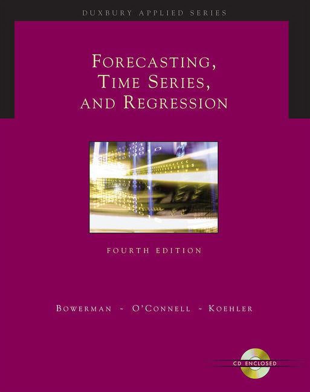 Forecasting, Time Series, & Regression: Forecasting, Time Series, and Regression (Other ...