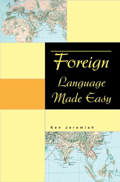 Foreign Language Made Easy (Paperback) by Ken Jeremiah - Walmart ...