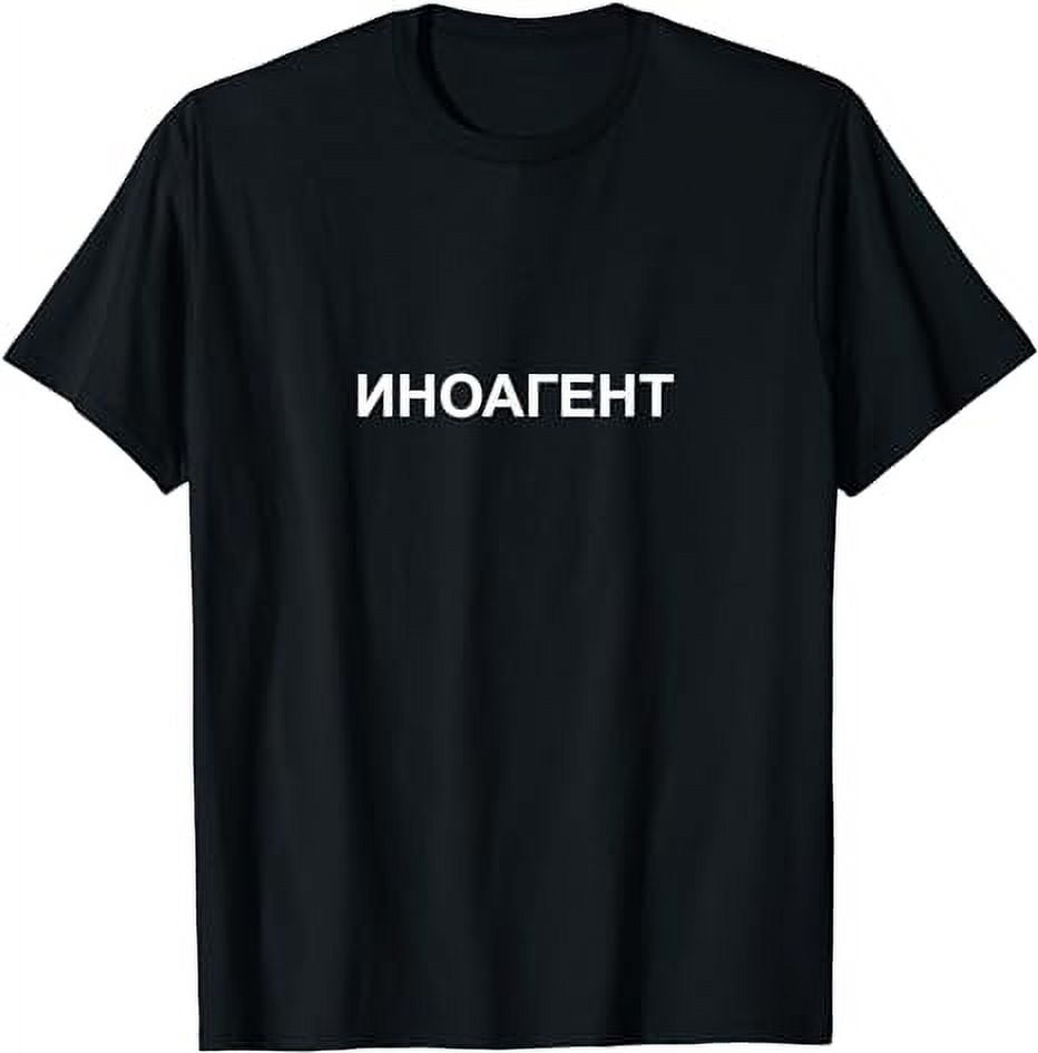 Foreign agent inoagent funny russian language media joke T-Shirt ...